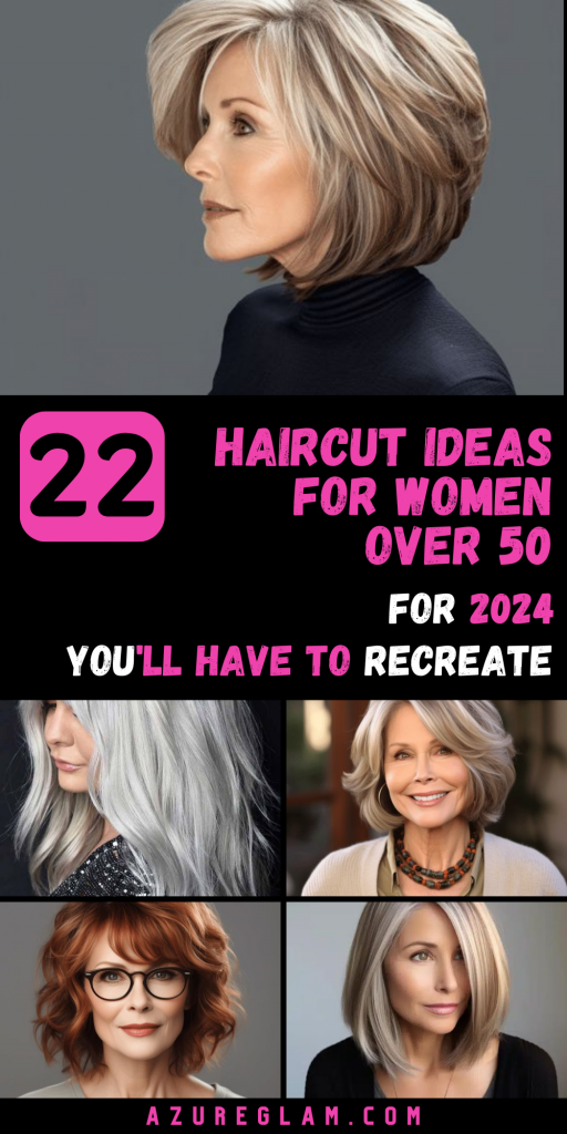 Top 22 Haircut Styles For Women Over 50 In 2024 Chic Modern And Elegant