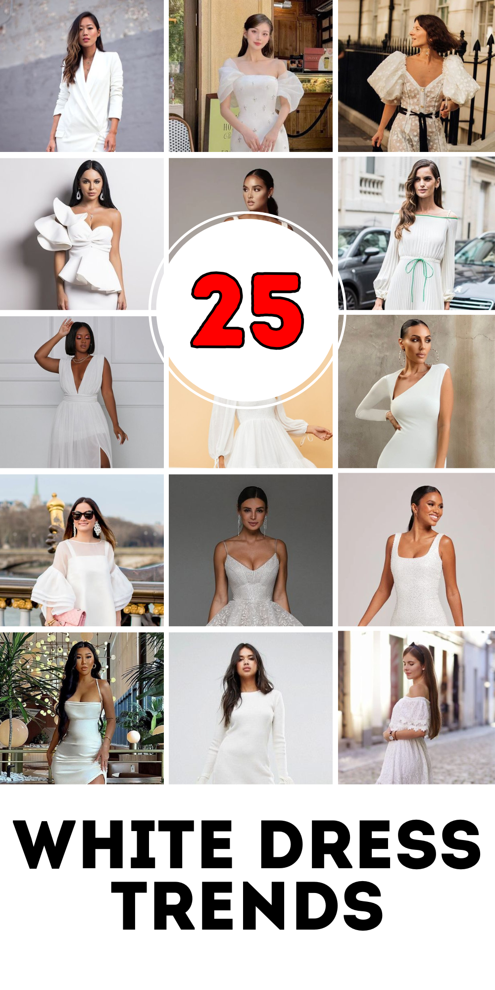 25 White Dress Trends: Elegant, Inclusive & Stylish - Your Ultimate Guide