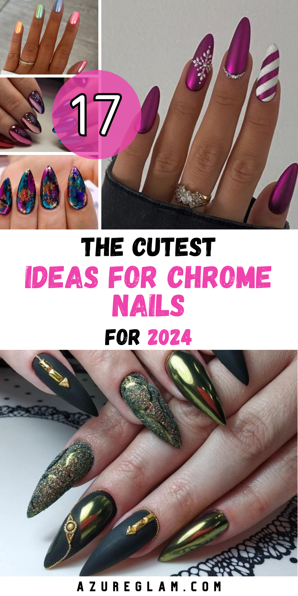 2024's Top Chrome Nails Trends: Elevate Your Style with 17 Stunning Ideas