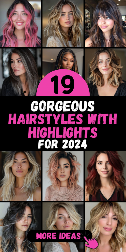 Top 19 Trending Hairstyles with Highlights for 2024 - Inspire Your Next ...