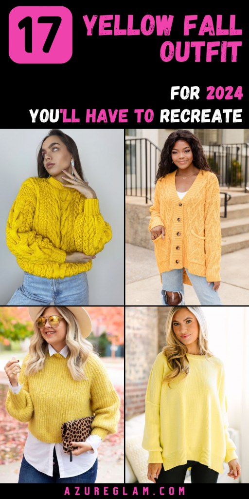 Discover 17 Stunning Yellow Fall Outfits 2024 Ideas for Women from Cozy ...