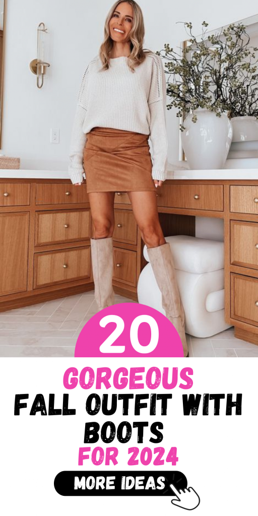 Discover 20 Stunning Fall Outfit with Boots 2024 Ideas for Women ...