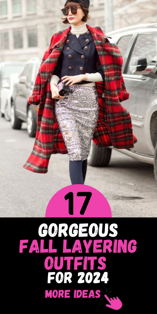 Fall Layering Outfits 2024: 17 Stylish Ideas for Women Including Cute ...