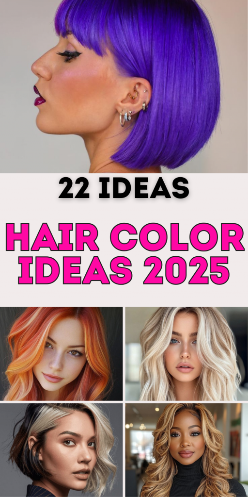 22 Hair Color Ideas 2025 For Brunettes And Blondes With Unique Vivid ...