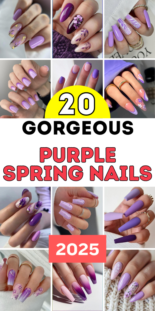Purple Spring Nails 2025: 20 Ideas With Cute Designs, Flowers ...